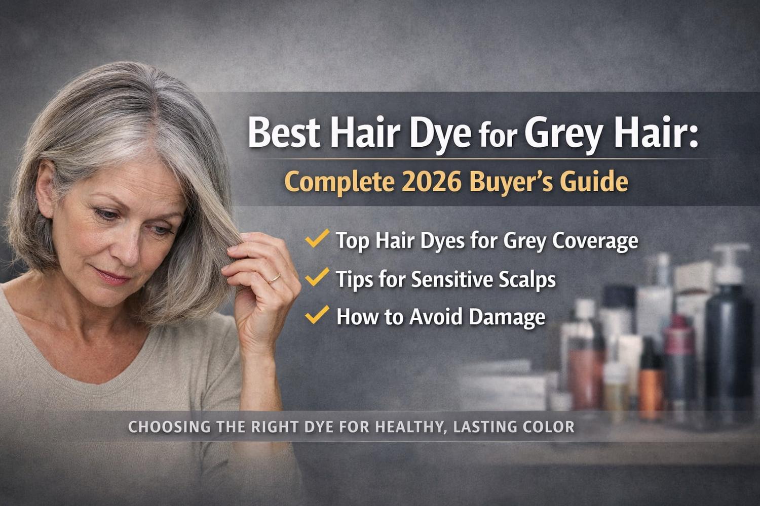 Best Hair Dye for Grey Hair: Complete 2026 Buyer’s Guide | Inochroma